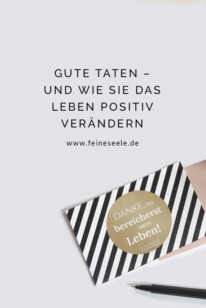 Gute Taten verändern dein Leben